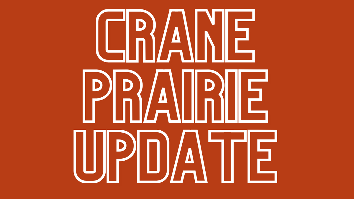Crane Prairie Report 7/9/21 – Fly and Field Outfitters
